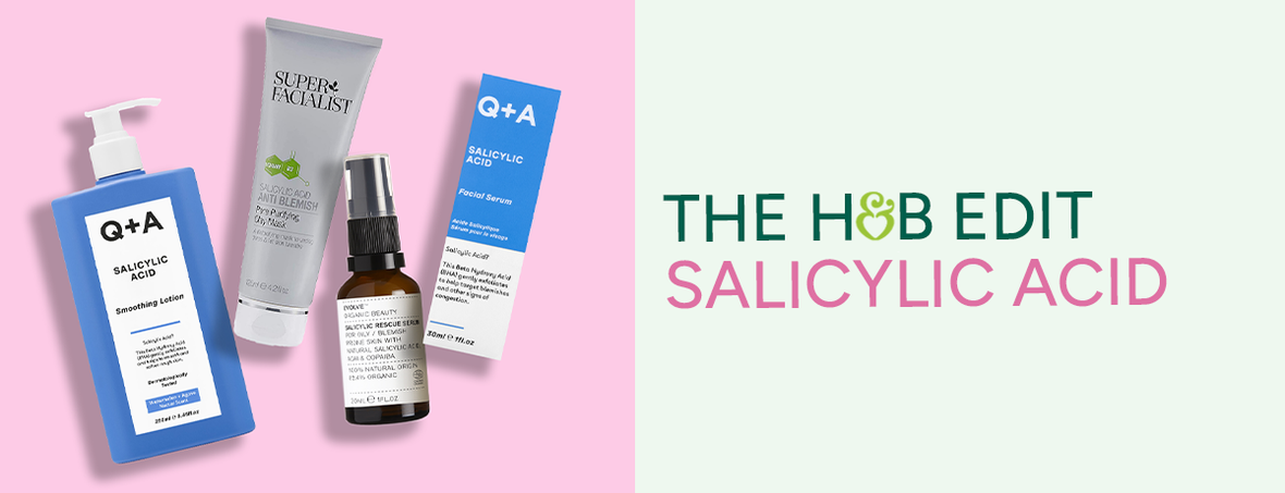 How To Use Salicylic Acid To Combat Spots | Holland & Barrett