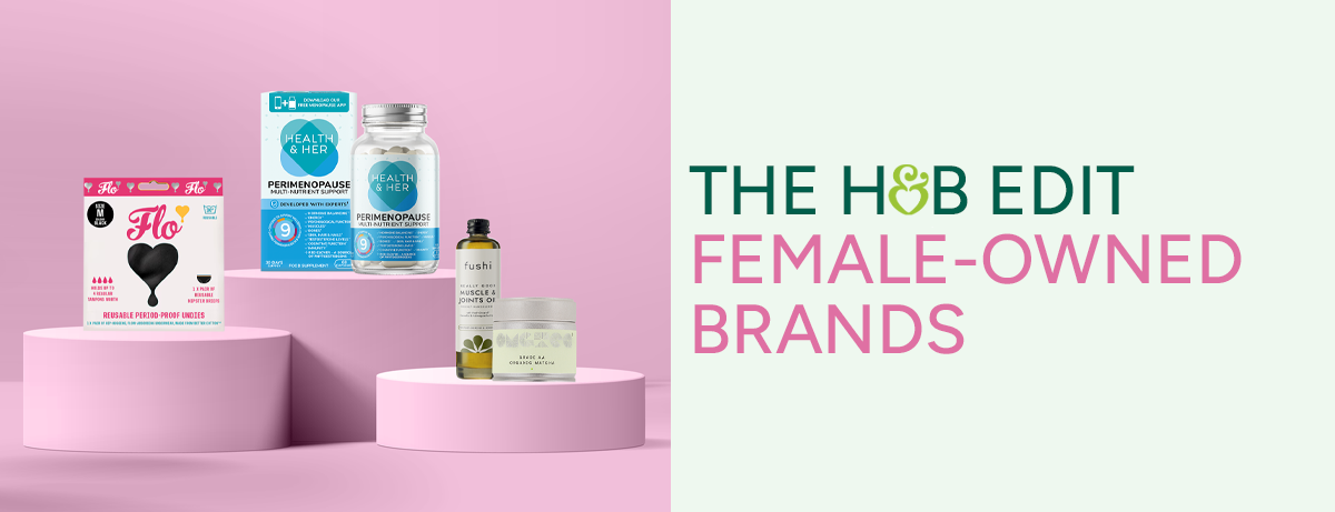6 must-have products from female-owned brands | H&B